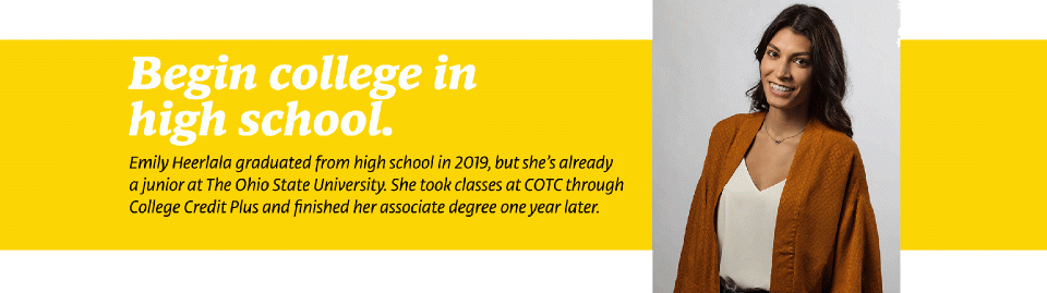 Begin College in High School - COTC